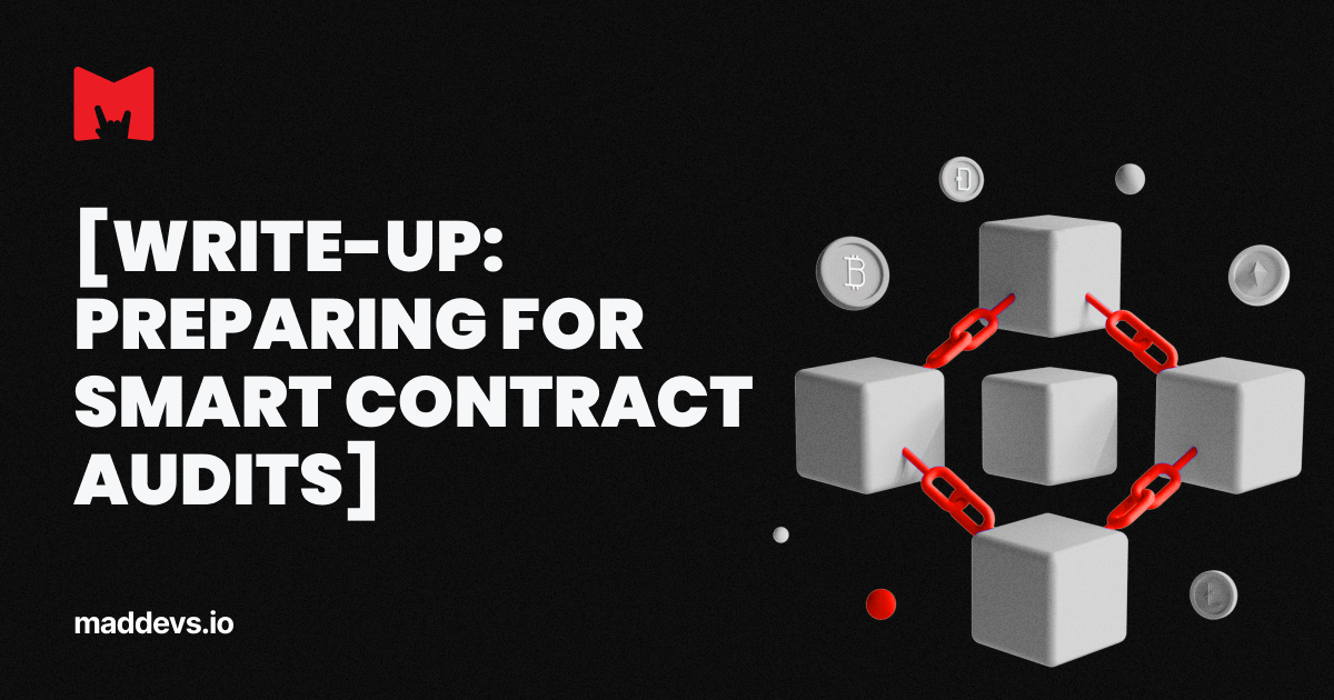 [Write-Up: How to Prepare for Smart Contract Audits]