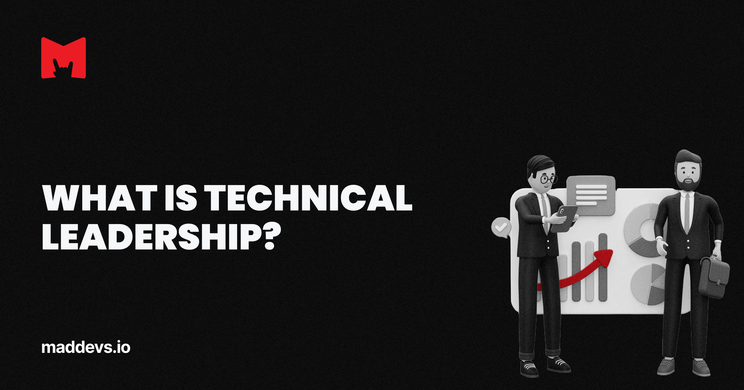 What Is Technical Leadership? | Glossary of Human Resource Management