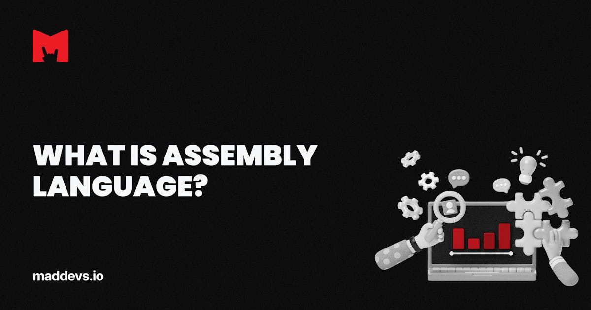 What Is Assembly Language Glossary Of Hardware Terms