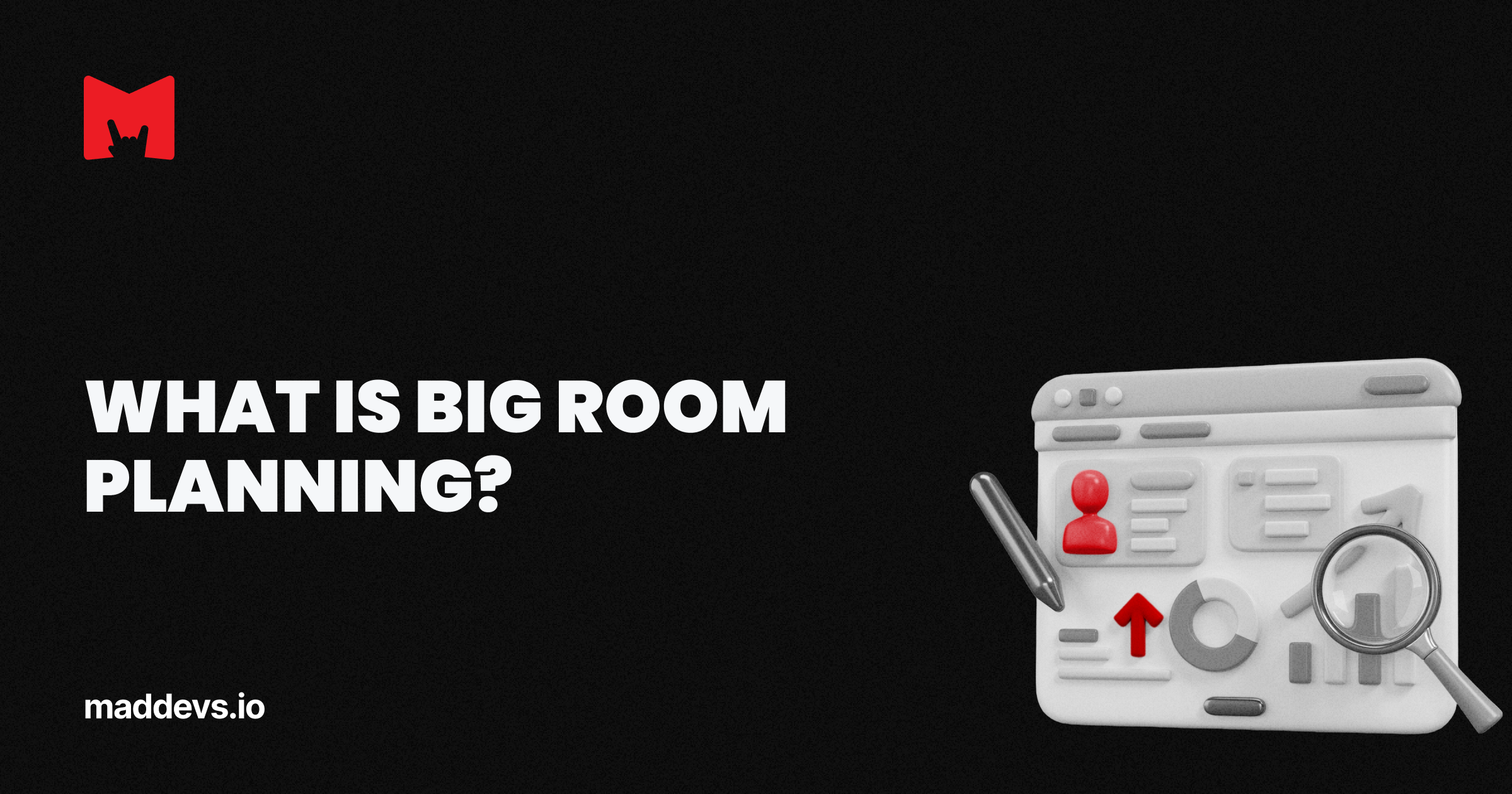 What Is Big Room Planning? | Project Management Glossary