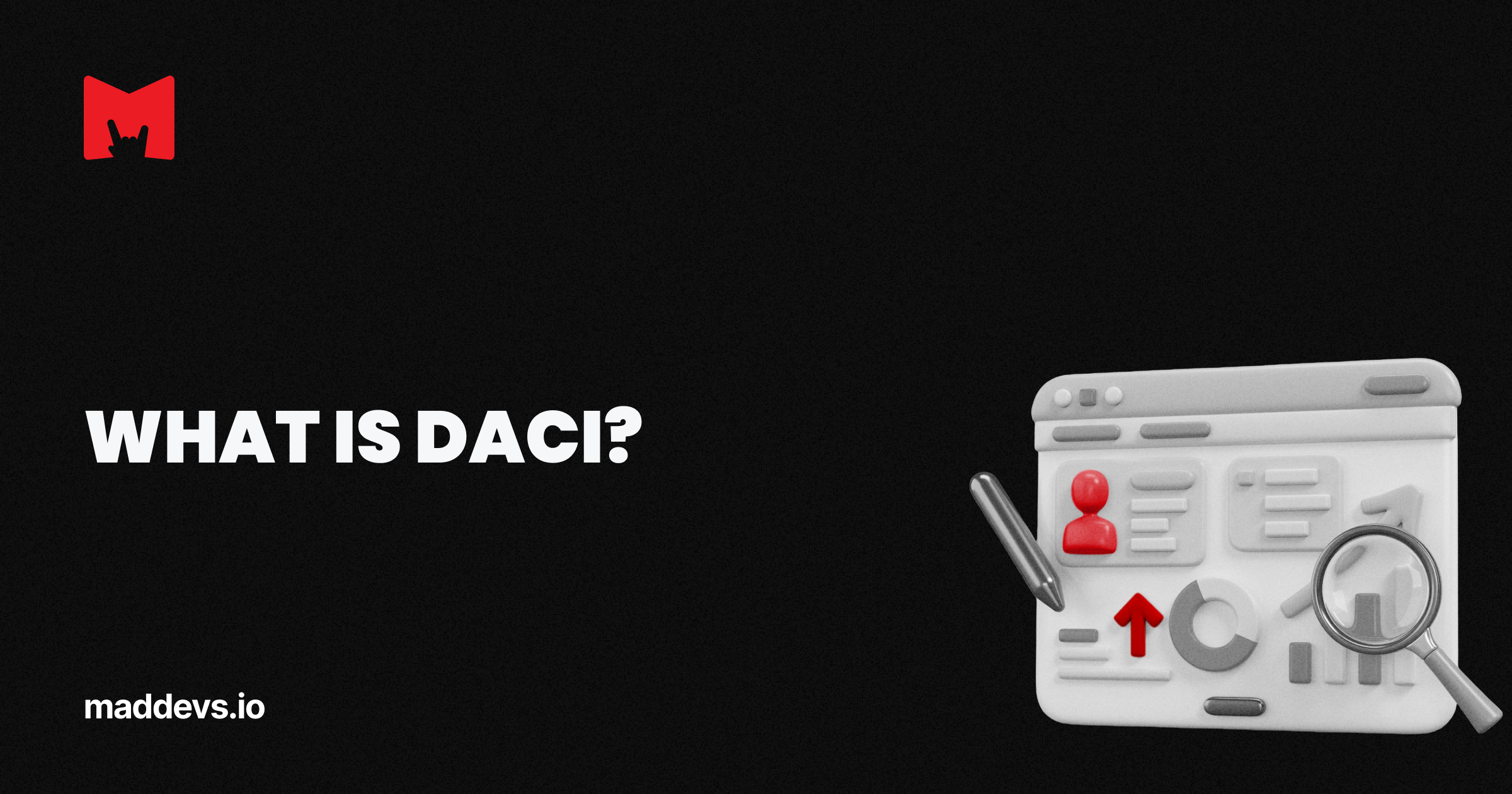 What Is DACI? | Glossary of Project Management Terms