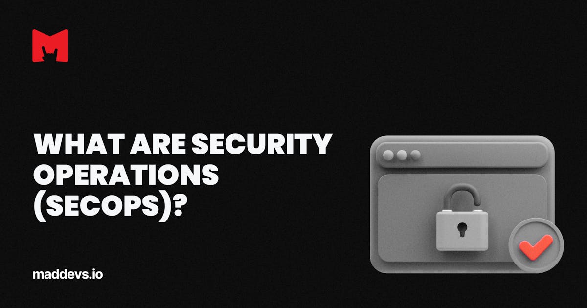 What Is Secops Cybersecurity Glossary Of Terms