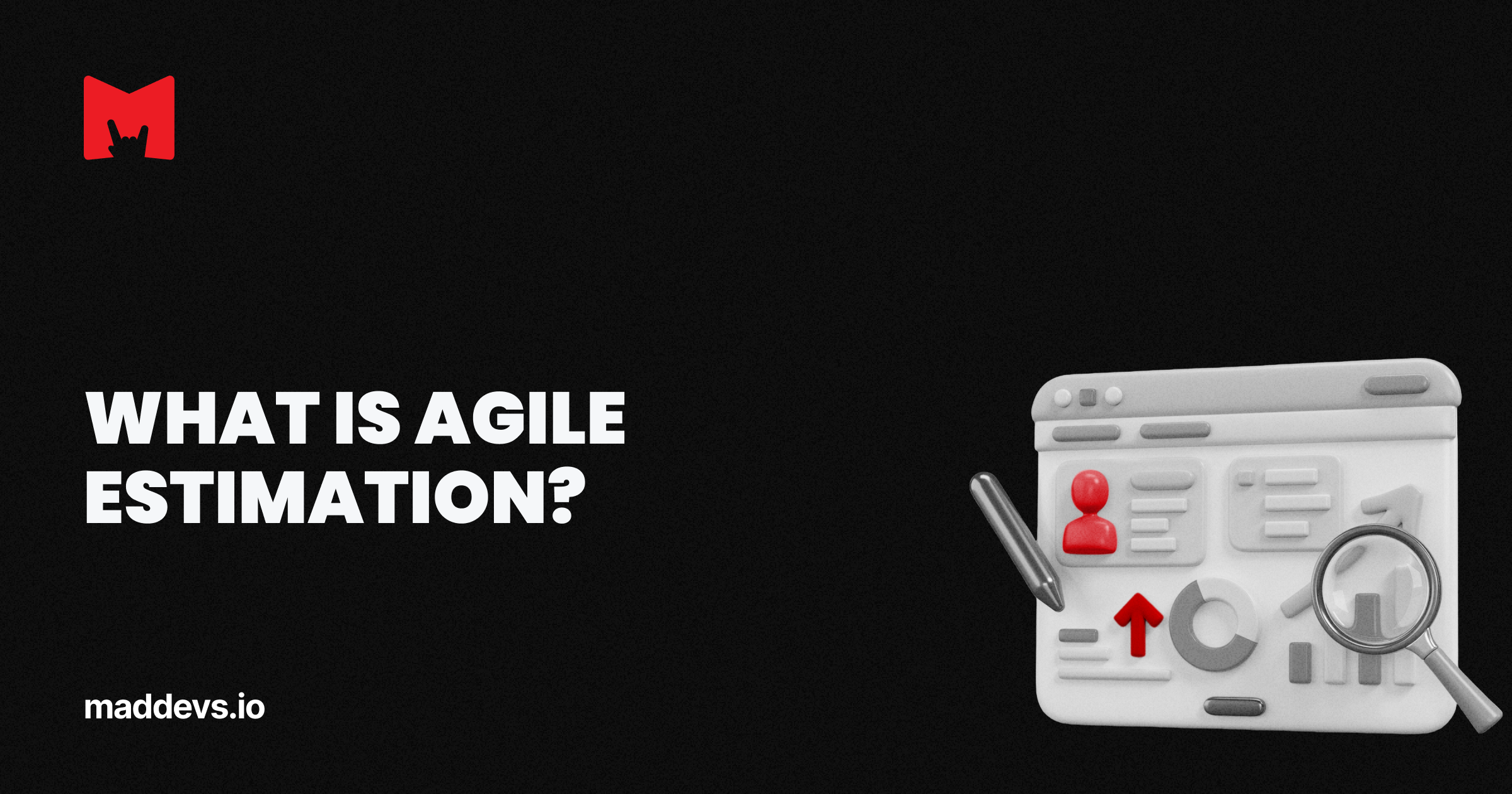 What Is Agile Estimation? | Project Management Glossary