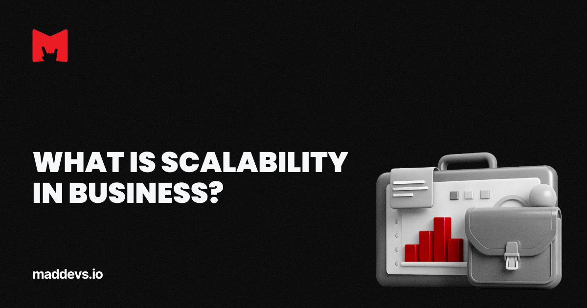 What Is Scalability in Business? | Glossary of Business Terms