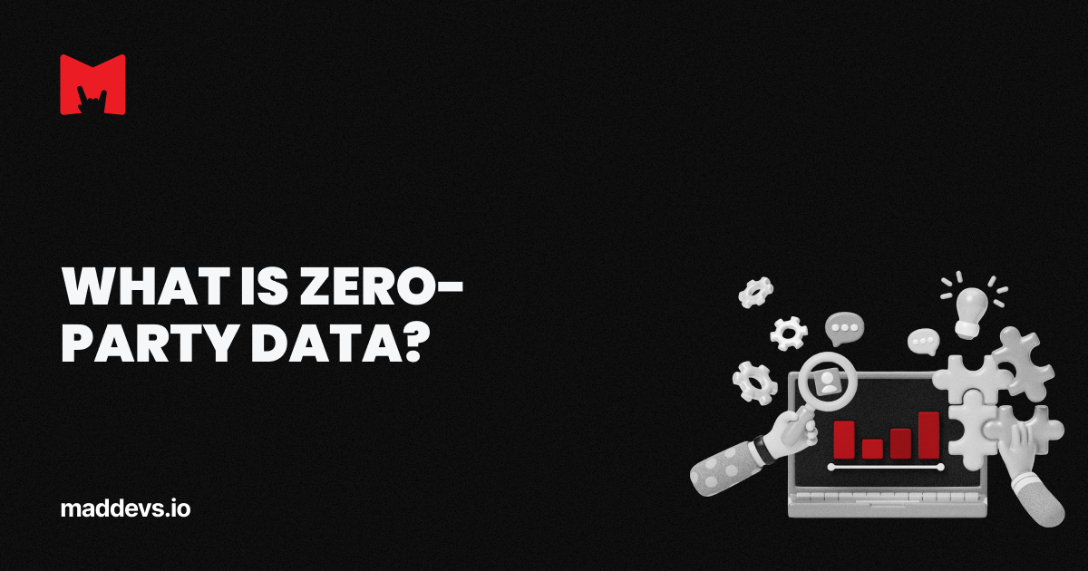 What Is Zero-Party Data? | Marketing Glossary
