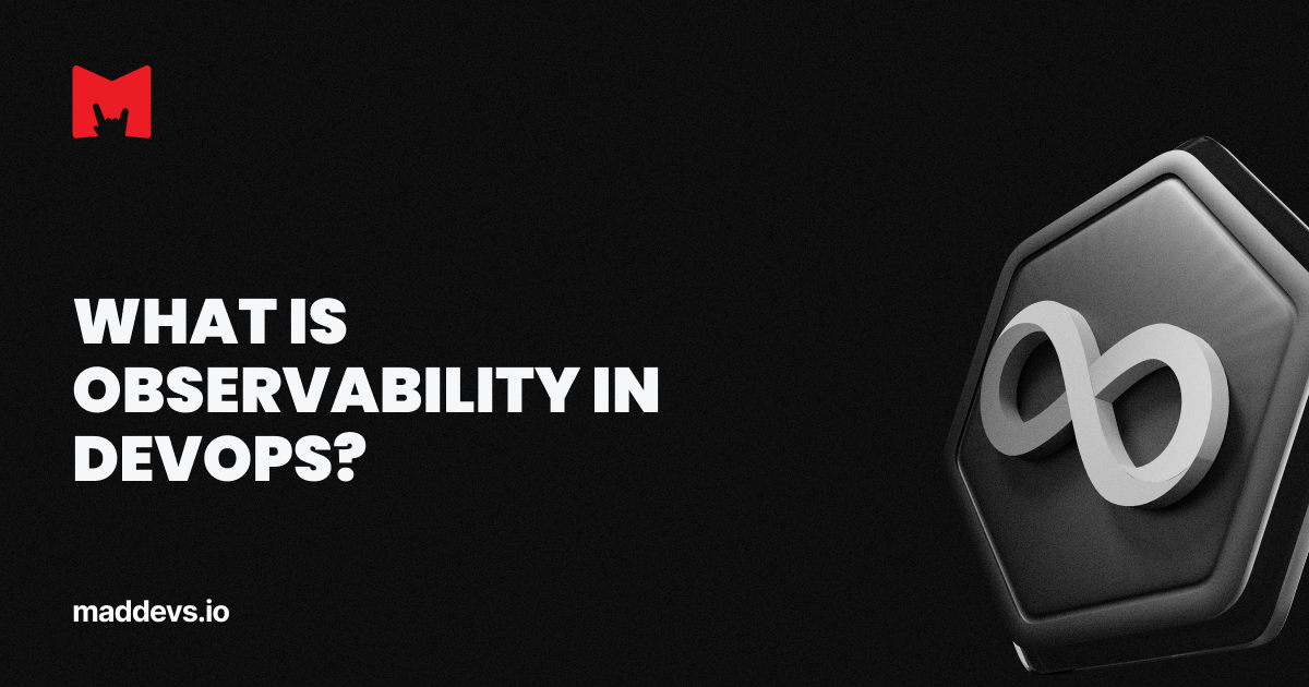 What Is Observability in DevOps? | DevOps Glossary Terms