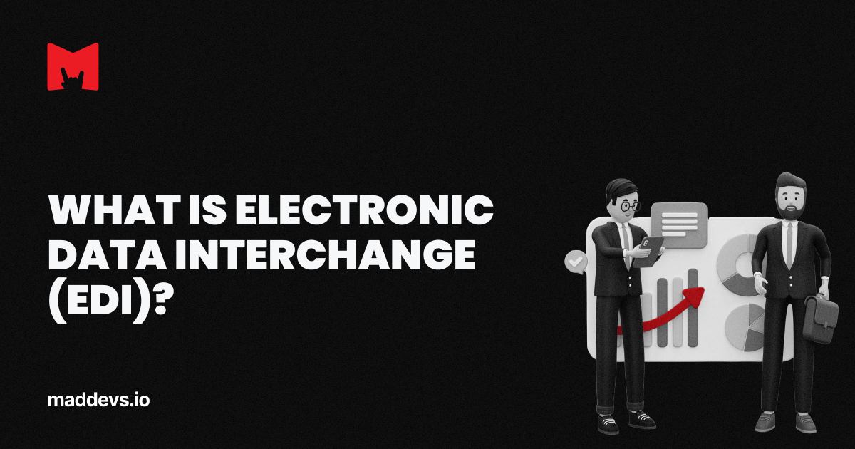 What Is Electronic Data Interchange? | Tech Business Glossary