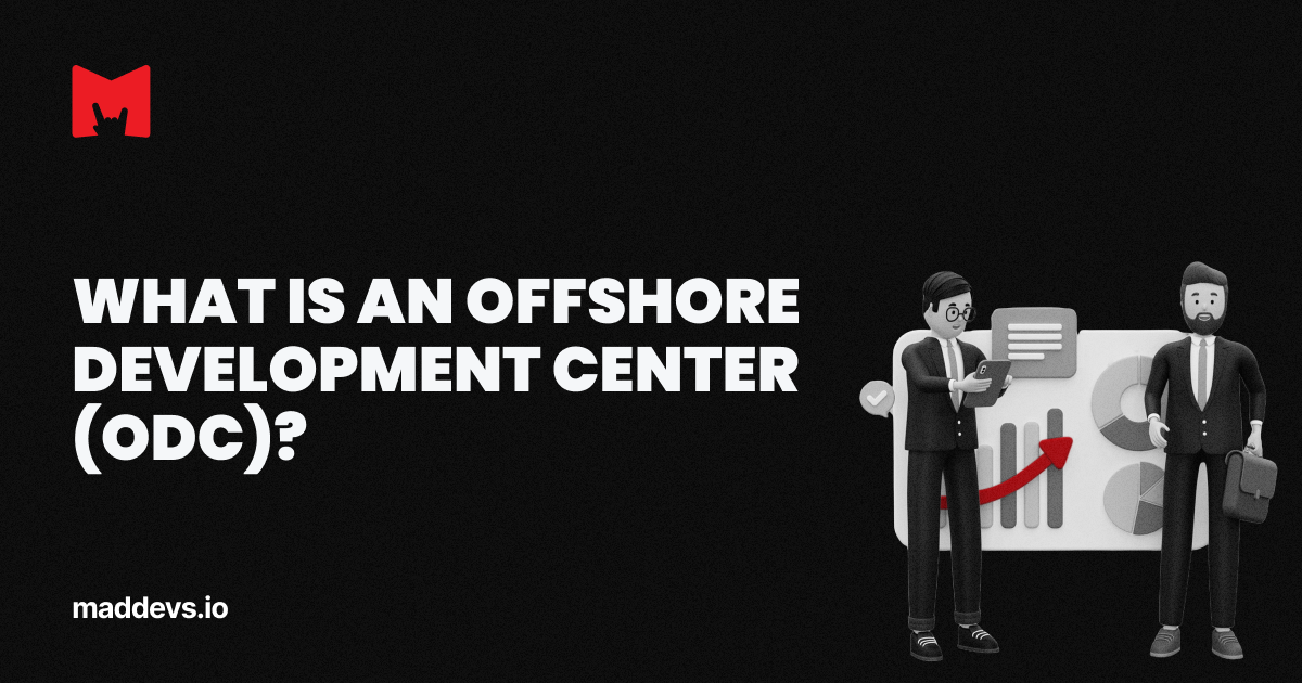 What Is an Offshore Development Center? | Tech Business Glossary