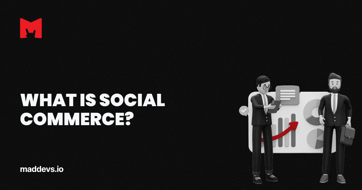 What Is Social Commerce (S-Commerce)? | Marketing Glossary
