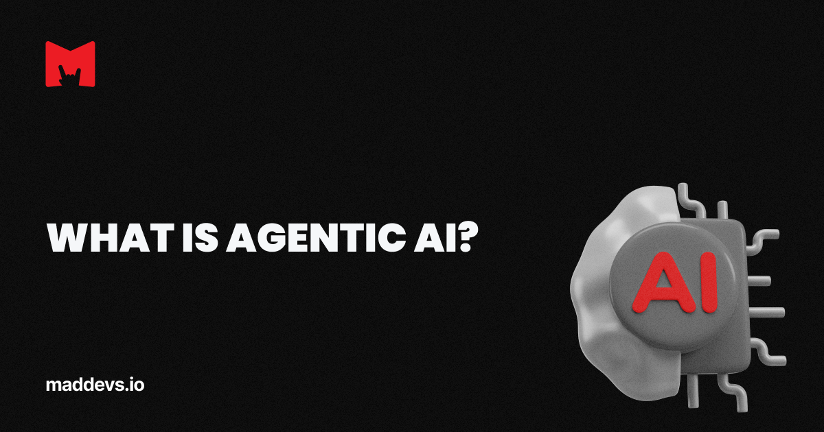 What Is Agentic AI? | Glossary of AI Terms