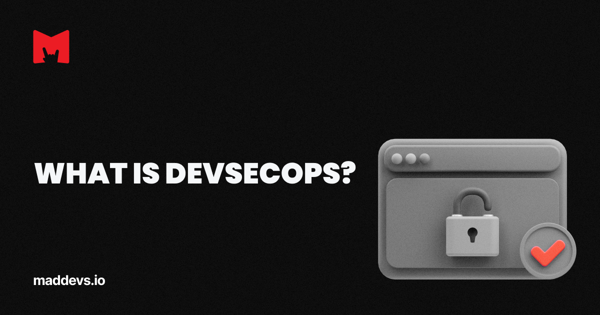 What Is DevSecOps? | Glossary of Cybersecurity Terms