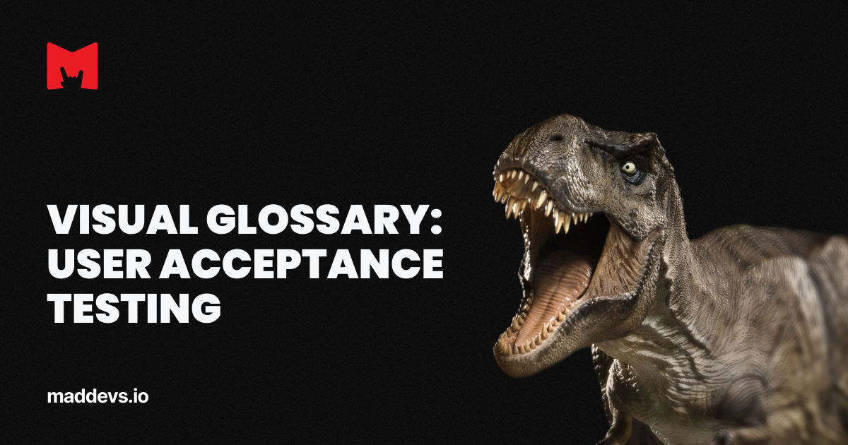 User Acceptance Testing: Visual Breakdown