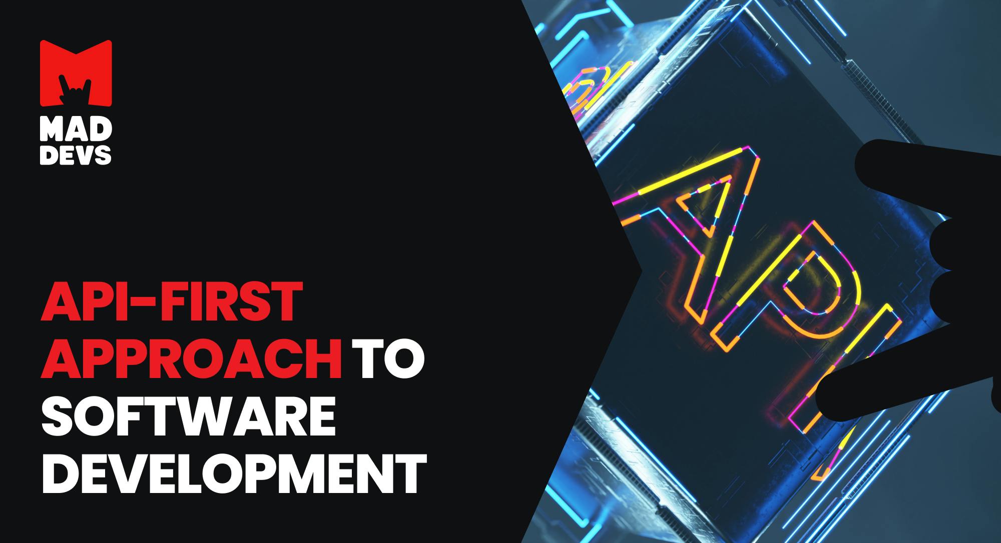 API-First Approach to Software Development