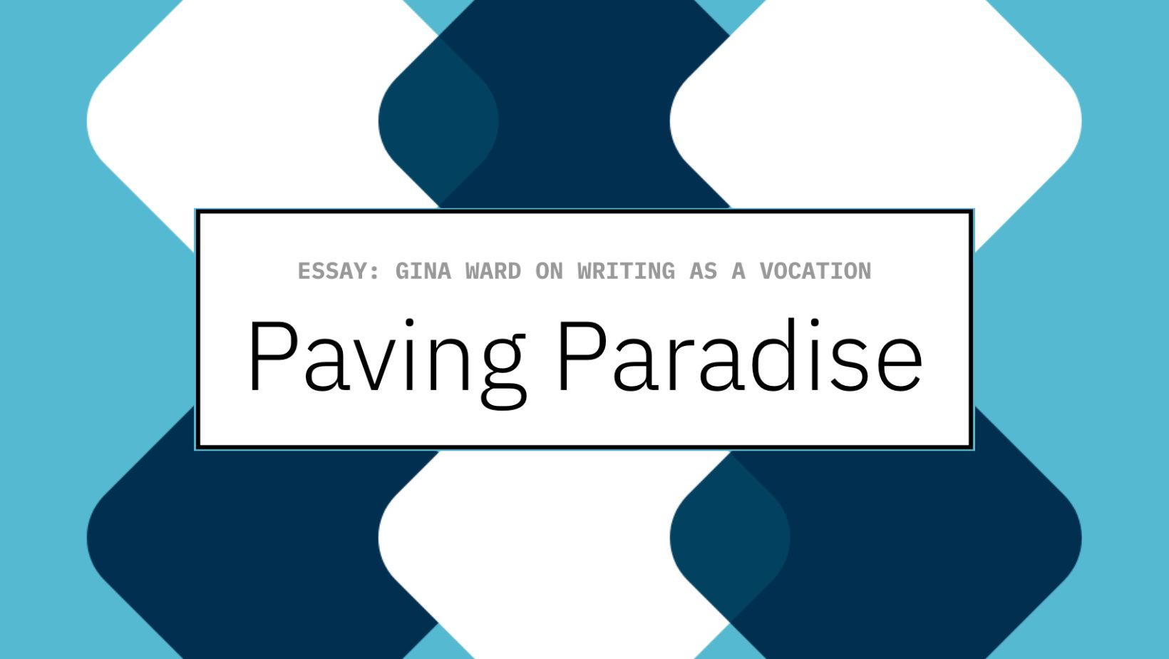 Paving Paradise | Sydney Review of Books