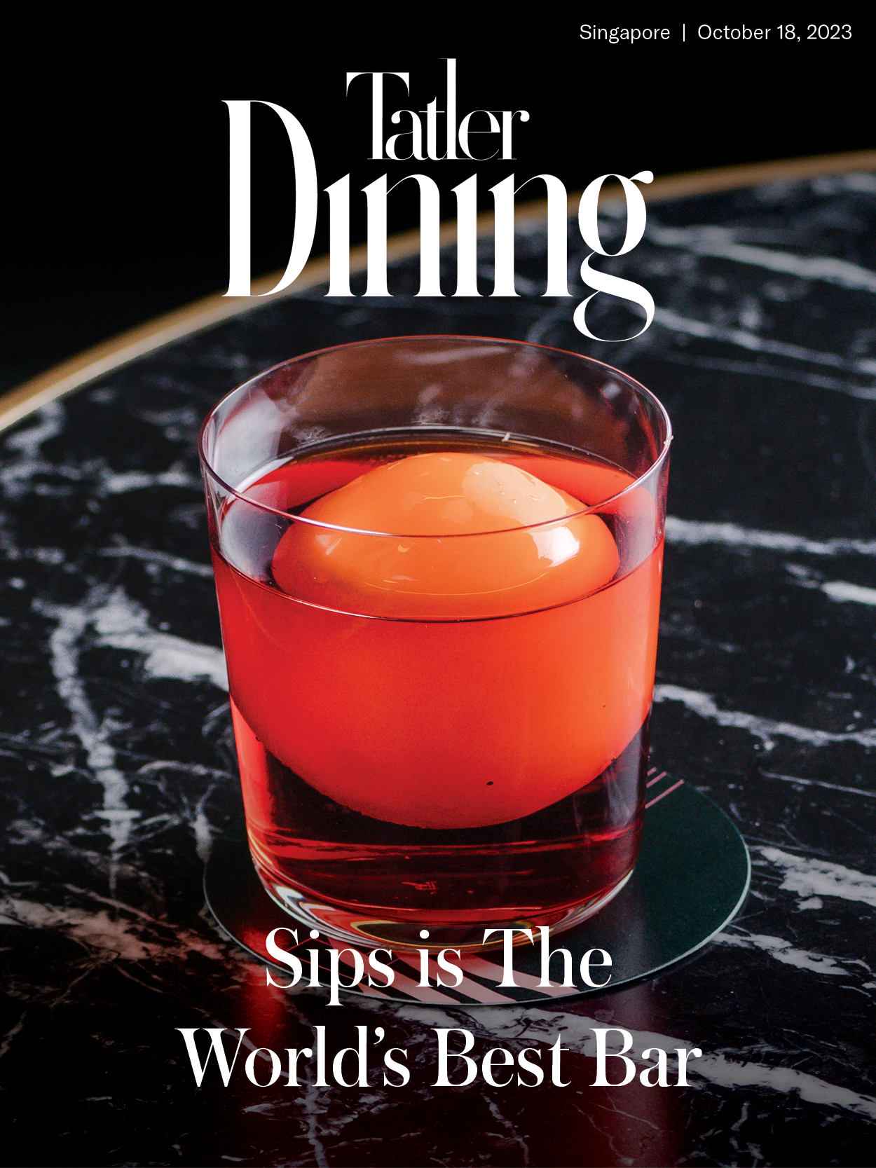 Tatler Dining Singapore: Sips tops the World's 50 Best Bars 2023 list ...