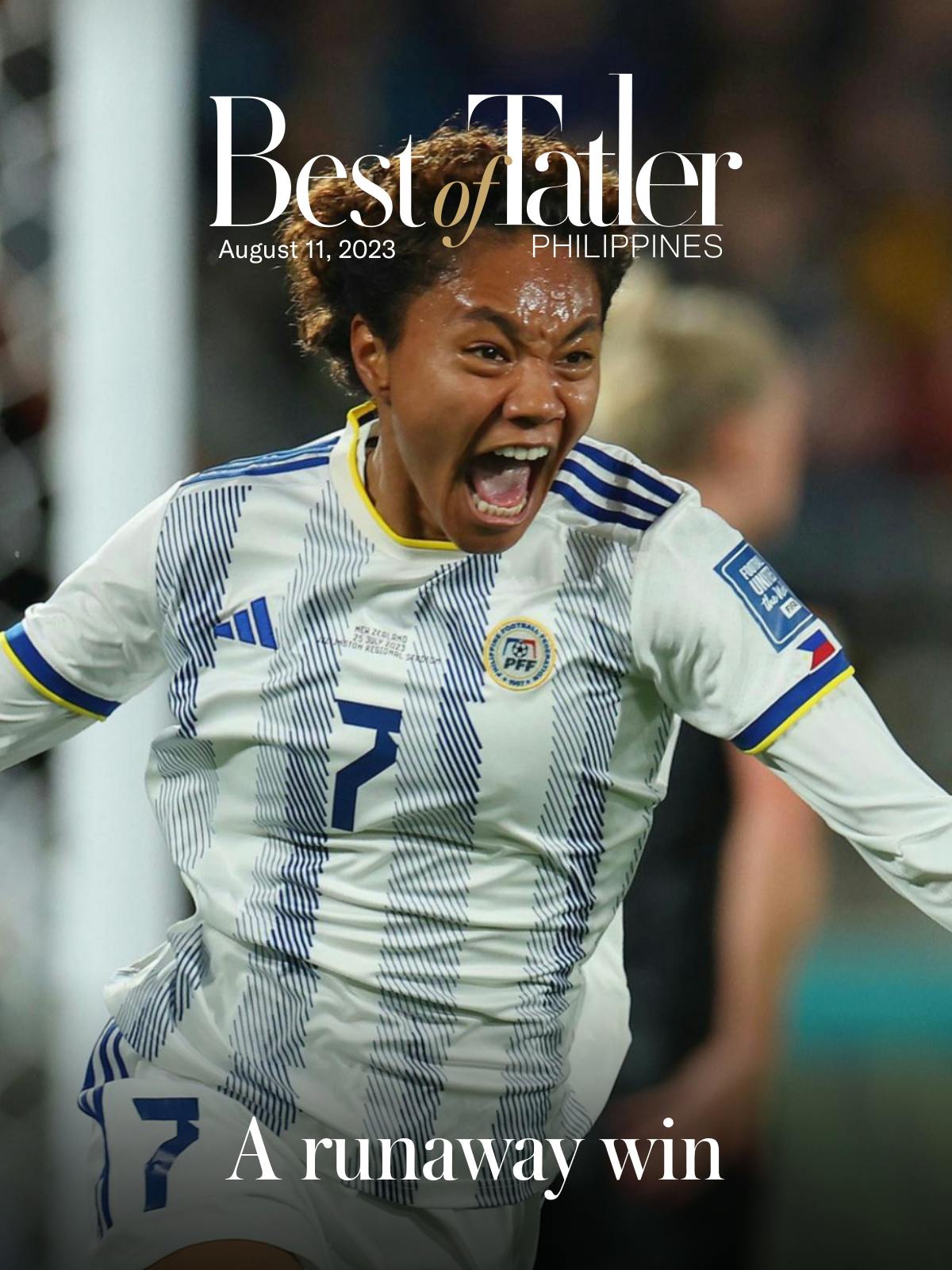 Best of Tatler Philippines: Sarina Bolden scores historic goal for Team ...