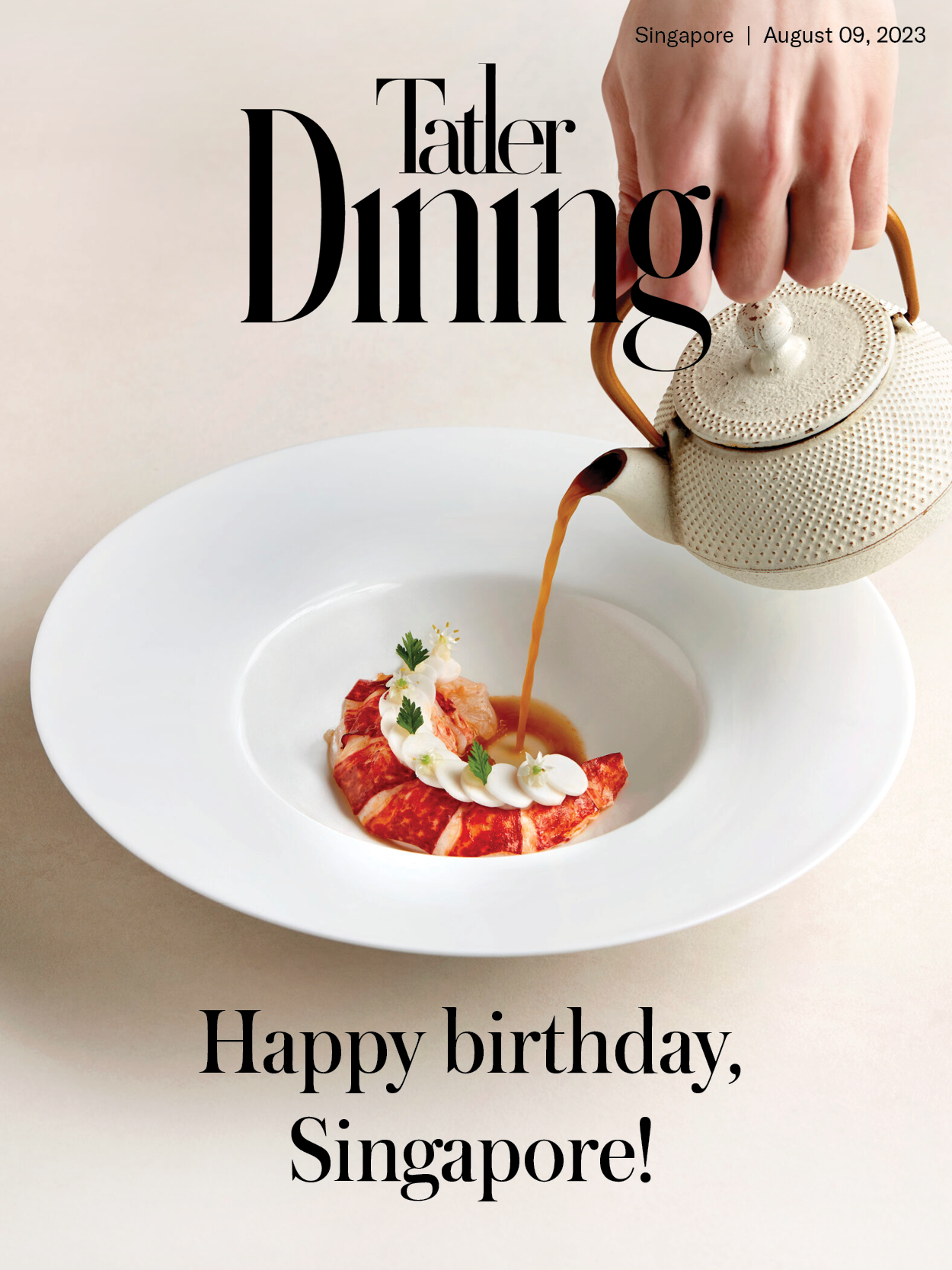 Tatler Dining Singapore: Celebrate Singapore's independence with these ...
