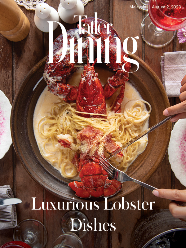 8 luxurious lobster dishes in the Klang Valley | Tatler Asia