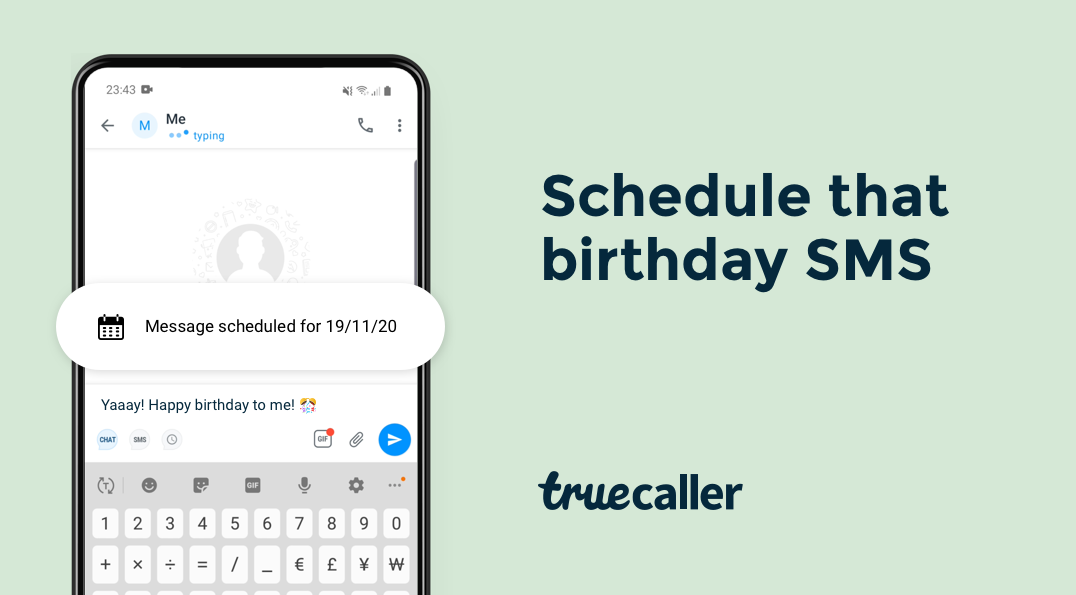 You can now Schedule your SMS - Truecaller Blog