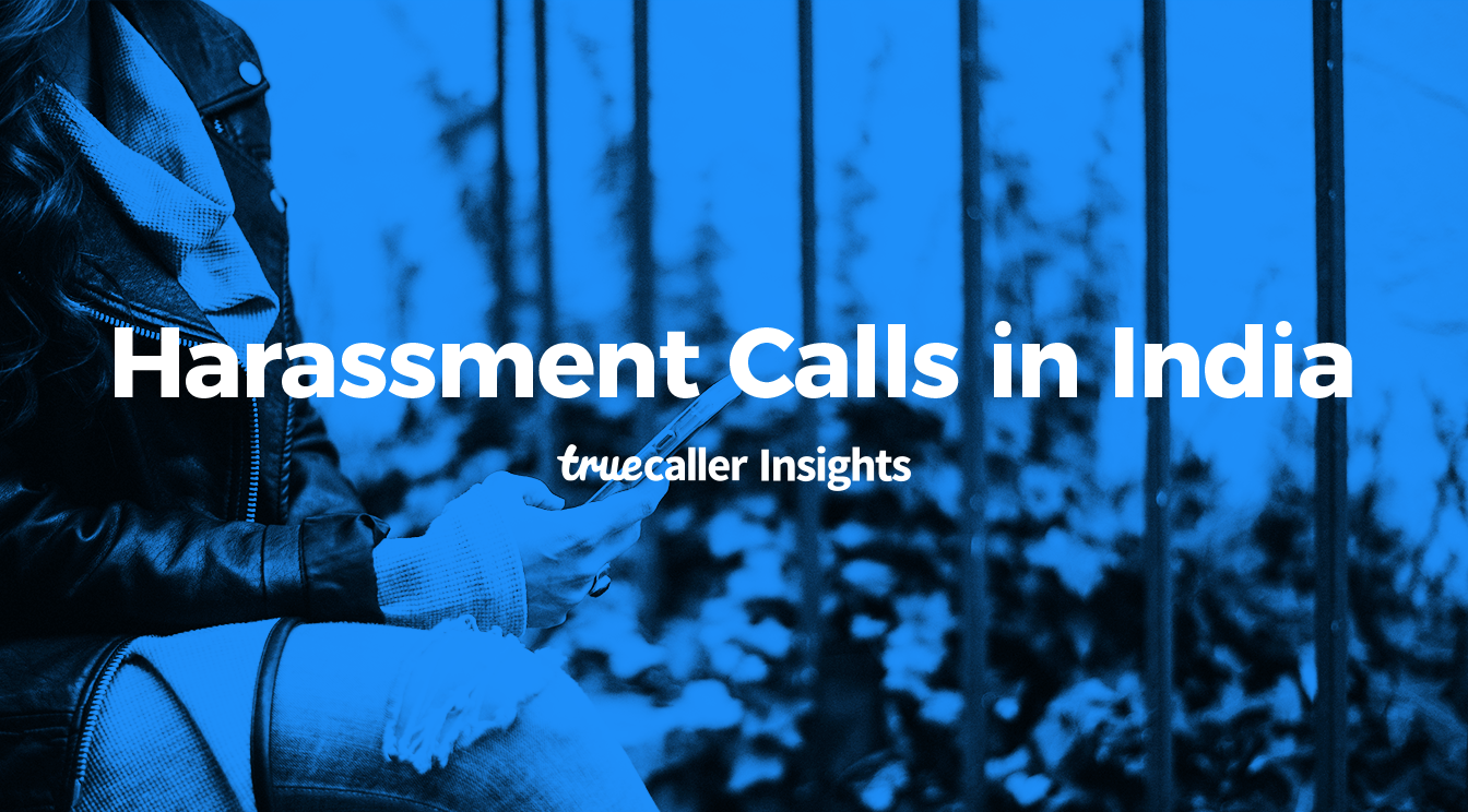 Truecaller Insights Reveals: 1 out of 3 Women in India Receives Sexual ...