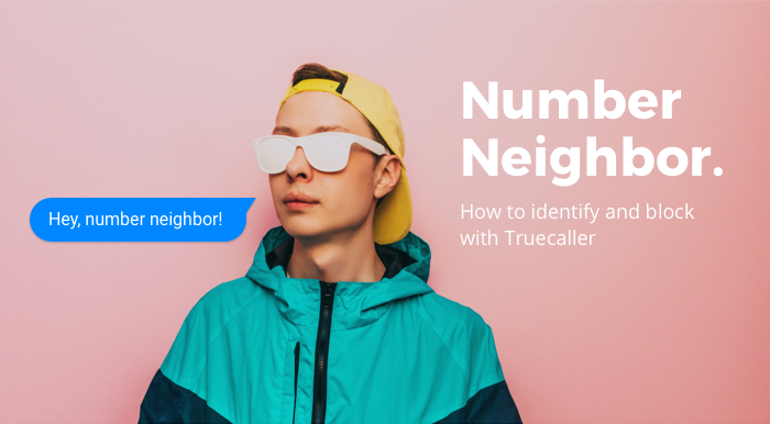 Number neighbor text? Here's how to see who it is. - Truecaller Blog