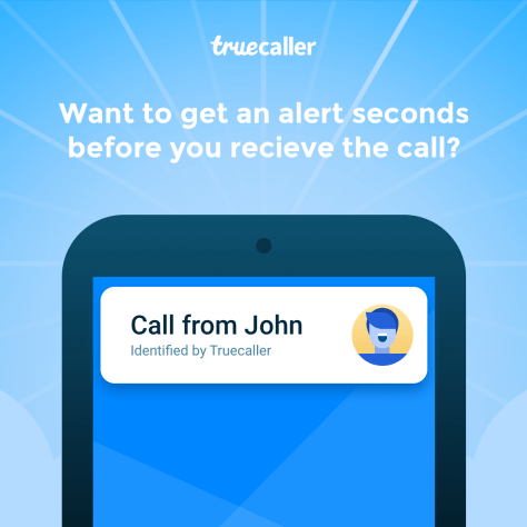 Call Alerts Help Predict Calls Before Ringing - Truecaller Blog
