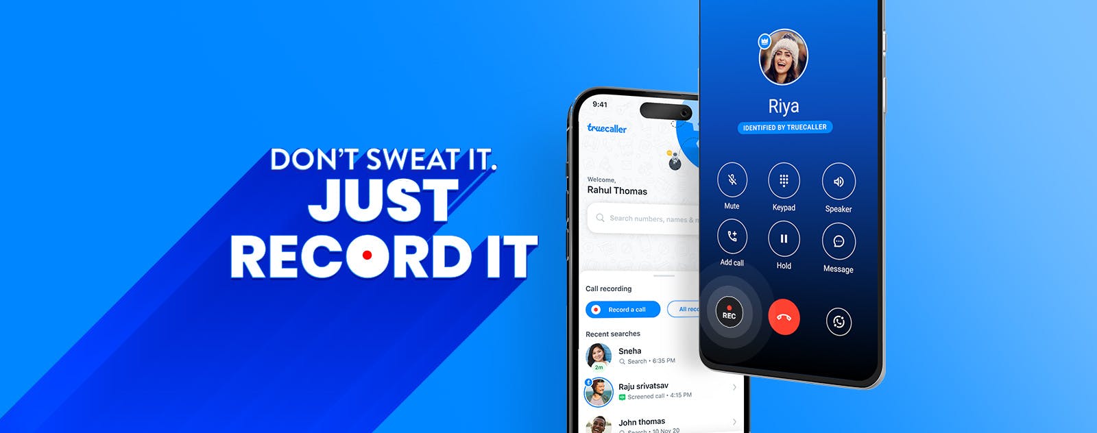 Your Call Recording Needs are Taken Care of with Truecaller