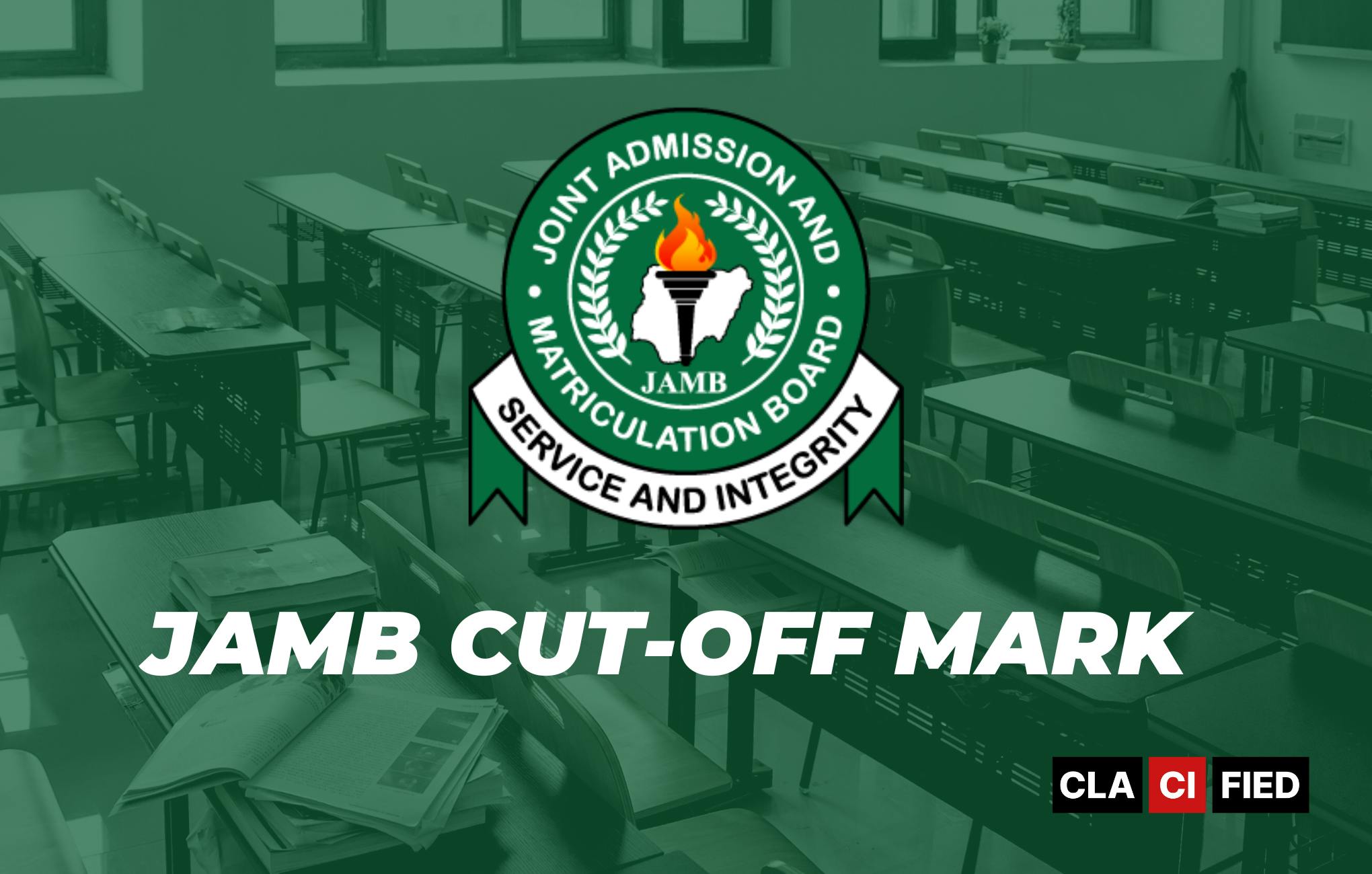 JAMB cut-off mark for 2022