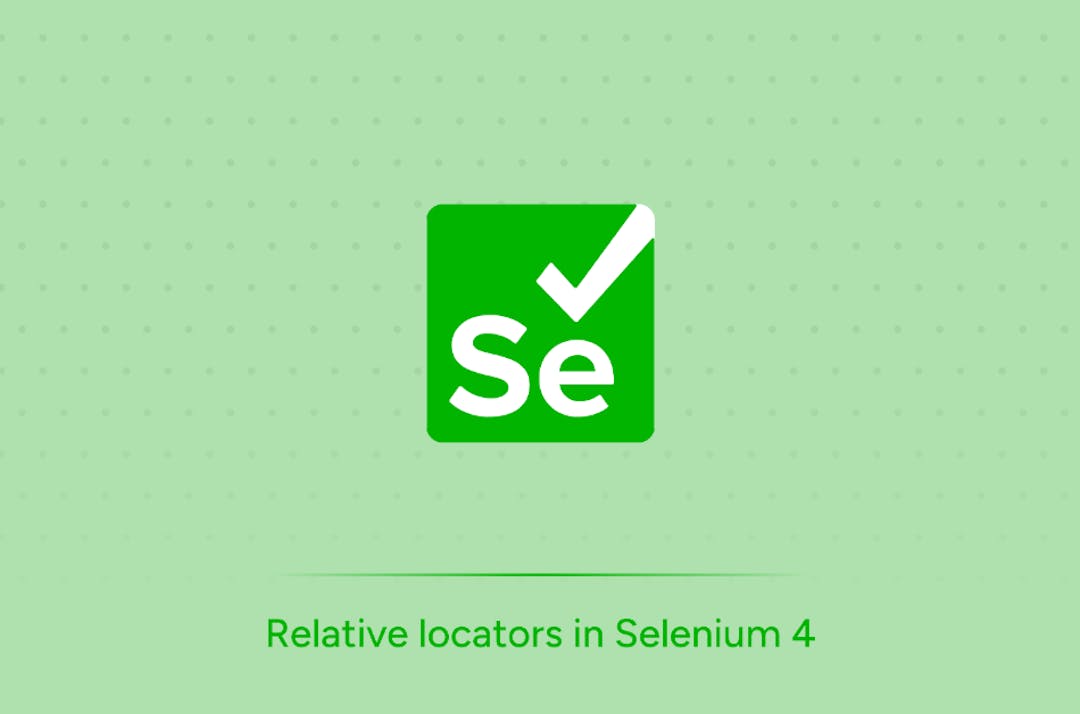 1 min read Relative locators in Selenium 4