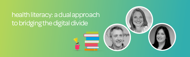 Why health literacy matters | Texthelp