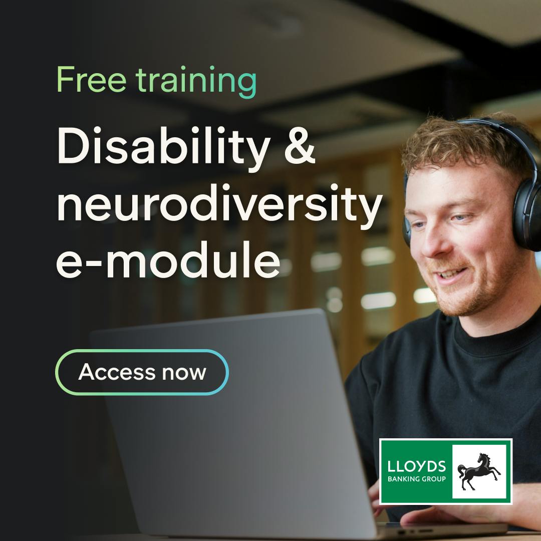 Free disability & neurodiversity e-module from Lloyds Banking Group ...