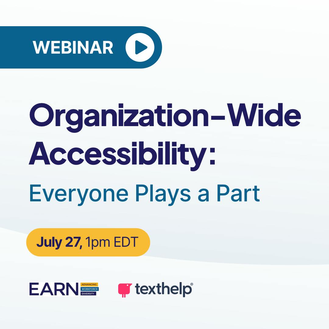 Organization-Wide Inclusion & Accessibility. Everyone Plays a Part ... Organization-Wide Inclusion & Accessibility. Everyone Plays a Part ...