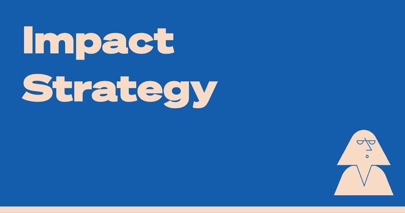 Impact Strategy | The Impact Collective
