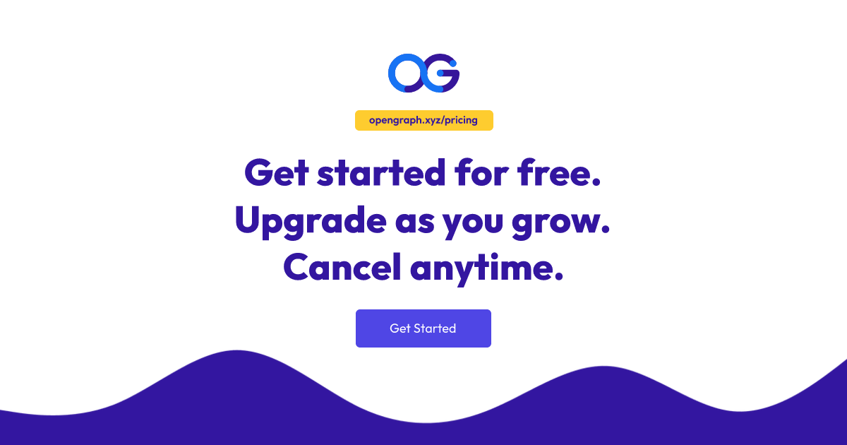 Automate Your OG Images Today! | Pricing & Features | OpenGraph.xyz - OpenGraph