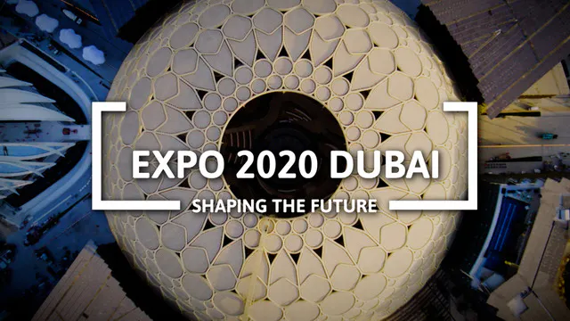 Expo 2020 Dubai 'Shaping the Future' | Think Make Create