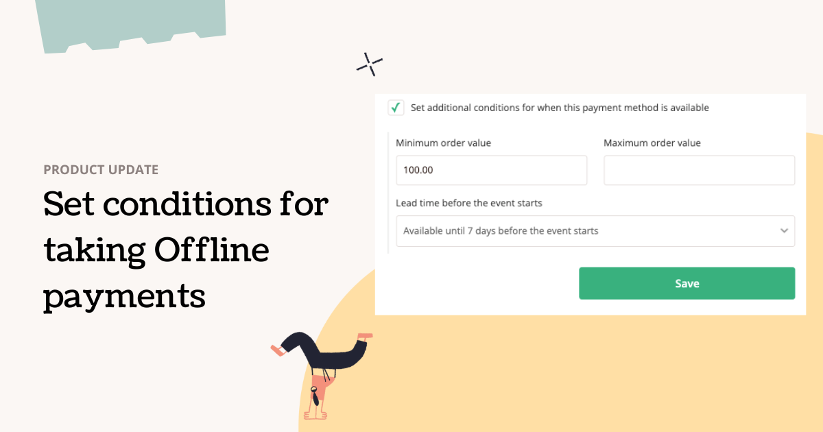 Set conditions for offline payments to stay in total control | Ticket ...