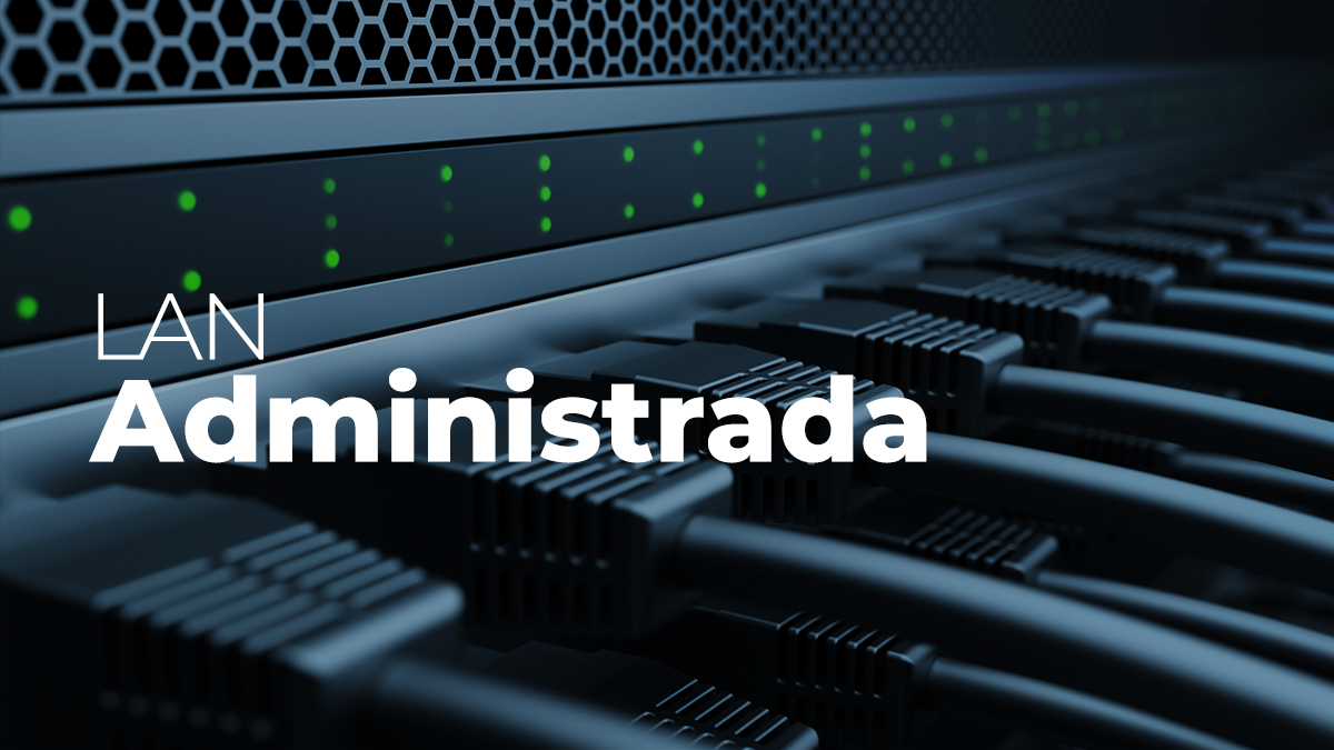 LAN Administrada | Totalplay