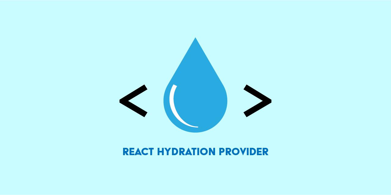 react-hydration-provider | Travis Wimer react-hydration-provider | Travis Wimer