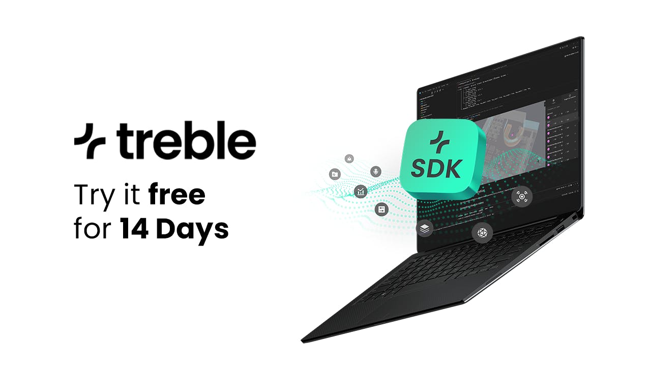 Treble SDK - Try it for Free for 14 Days! - Treble