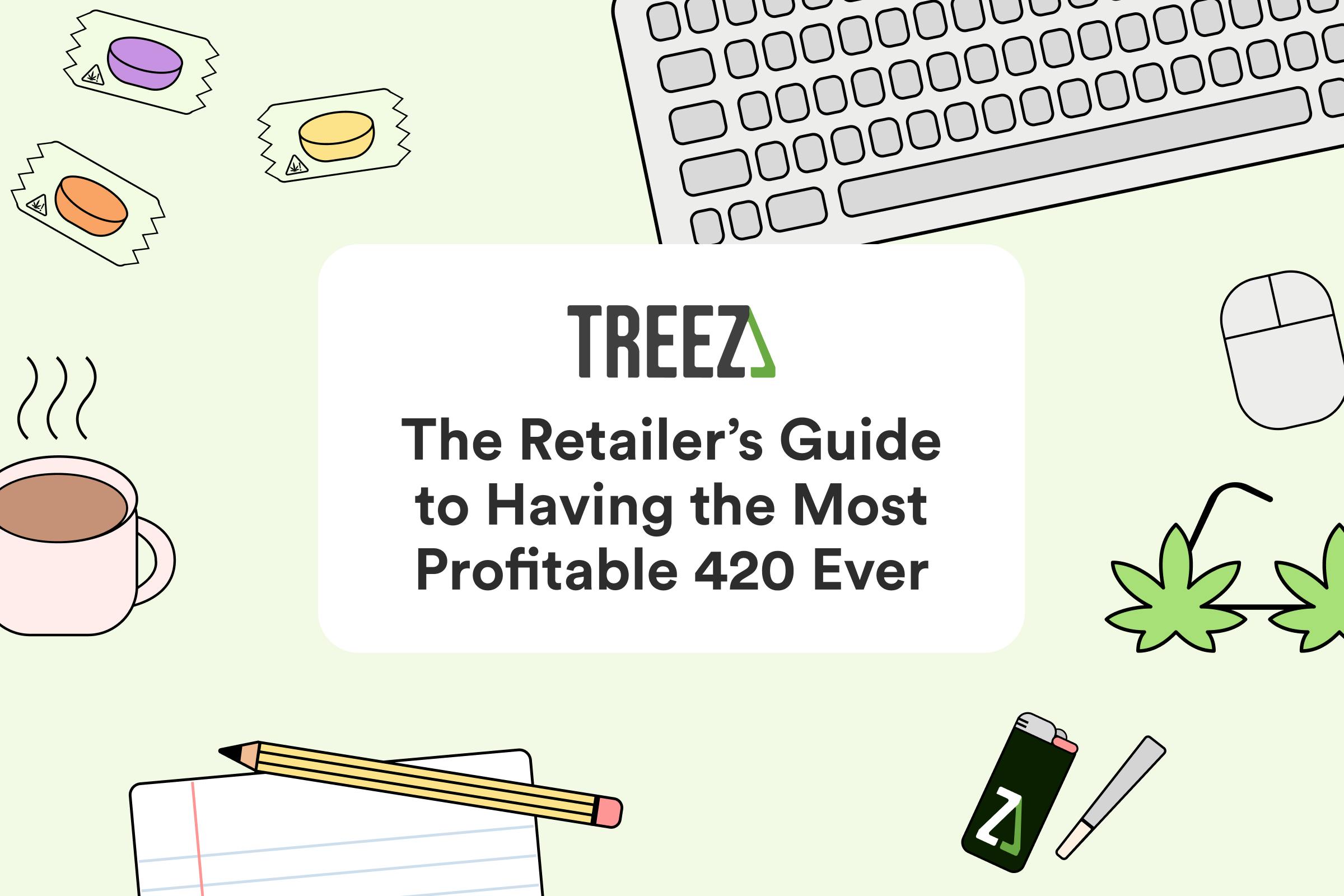 The Retailer’s Guide to Having the Most Profitable 420 Ever in 2024 - eBook download