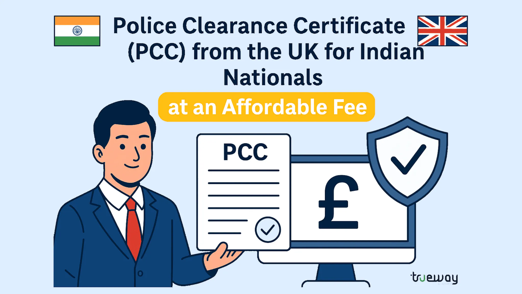 UK Police Clearance Certificate (PCC) from India; Fast & Easy