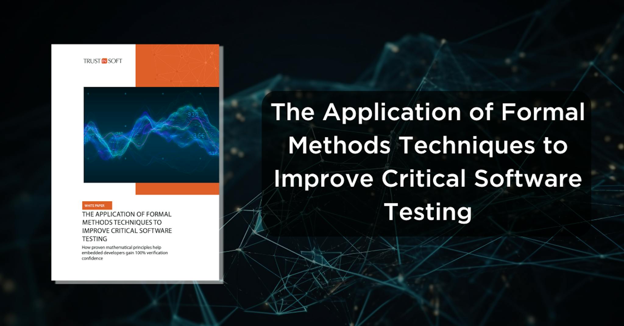 Unleashing The Power Of Formal Methods For Critical Software Testing