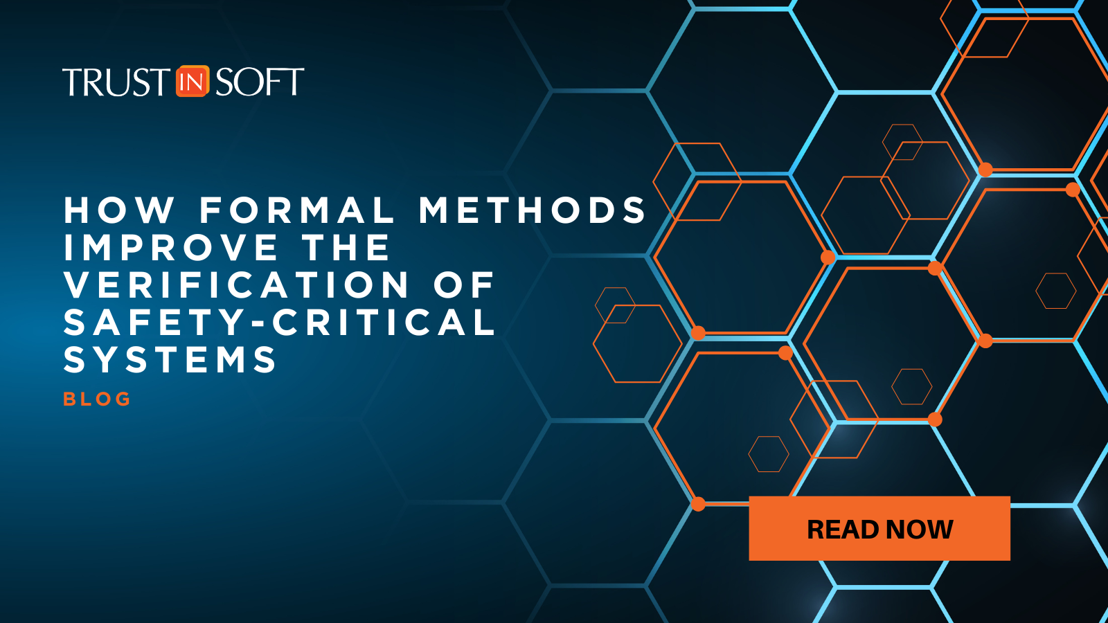 Empowering Safety-Critical Systems with Formal Methods.