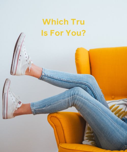 Truvy® Product Guide: truFIX®, Tru™, Trim™, Tru+™, and Vy™