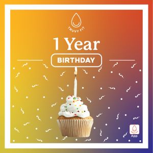 Celebrate One Year of the Truvy Fit App With Us | Truvy