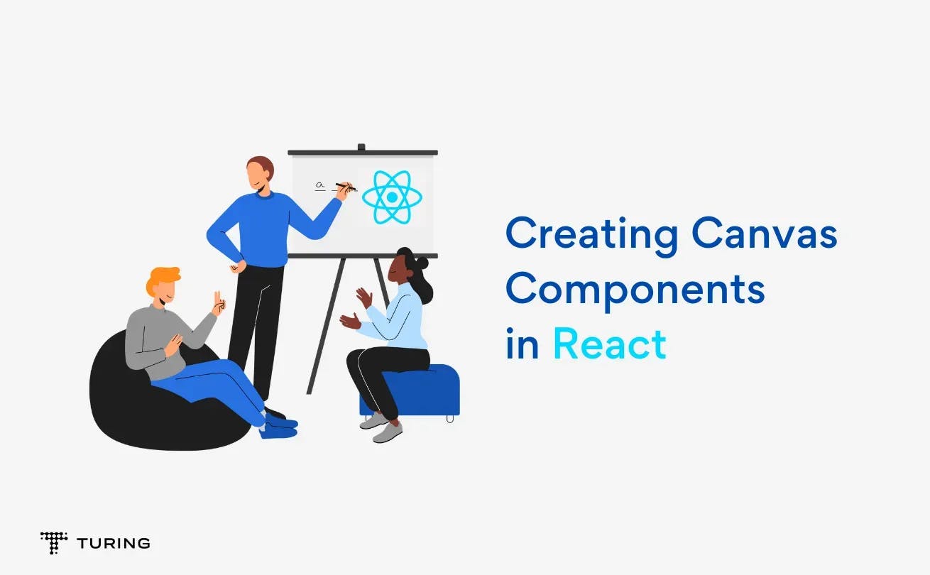 Creating Canvas Components in React Creating Canvas Components in React
