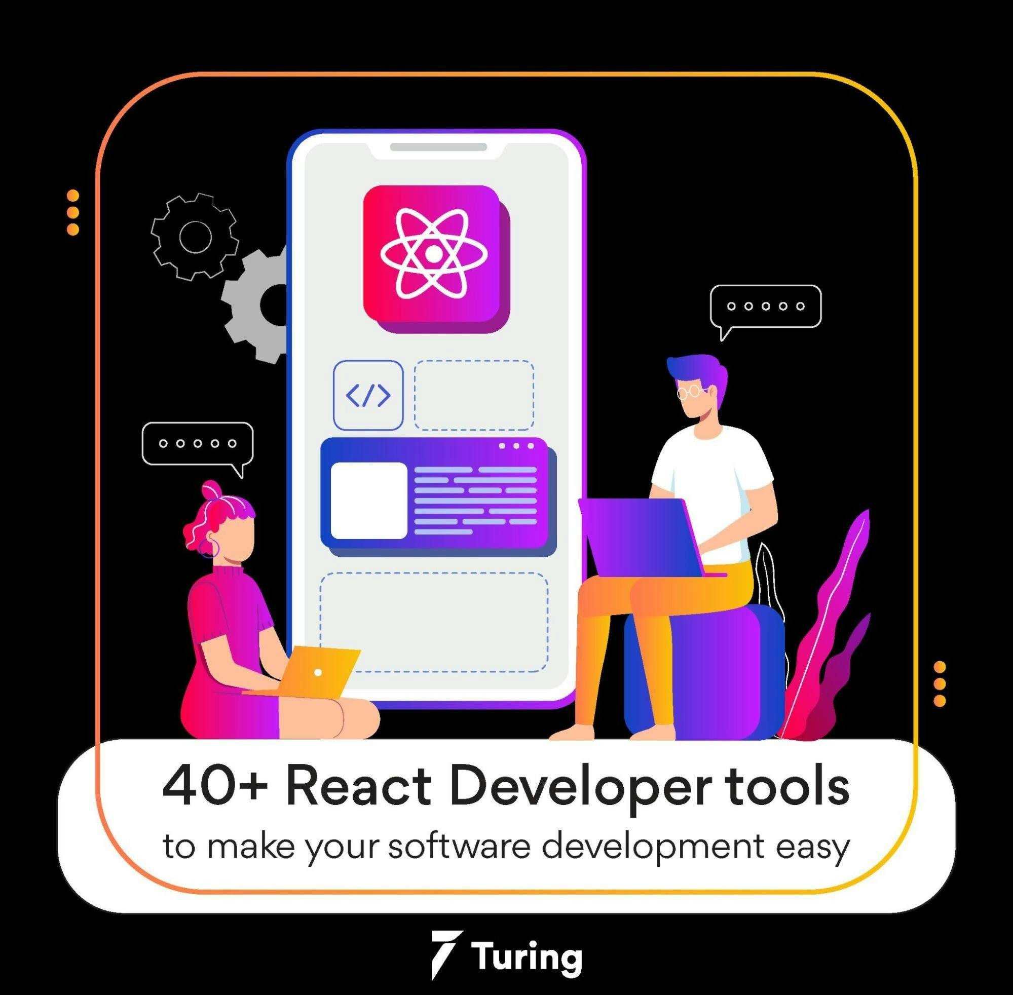 Powerful React Developer Tools To Make Software Development Productive