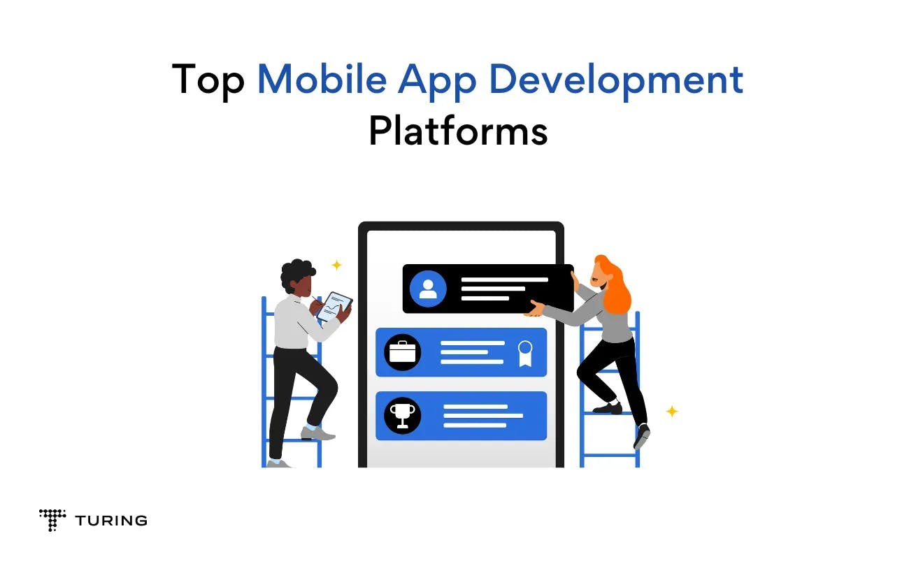 Discover The Top 7 Mobile App Development Platforms