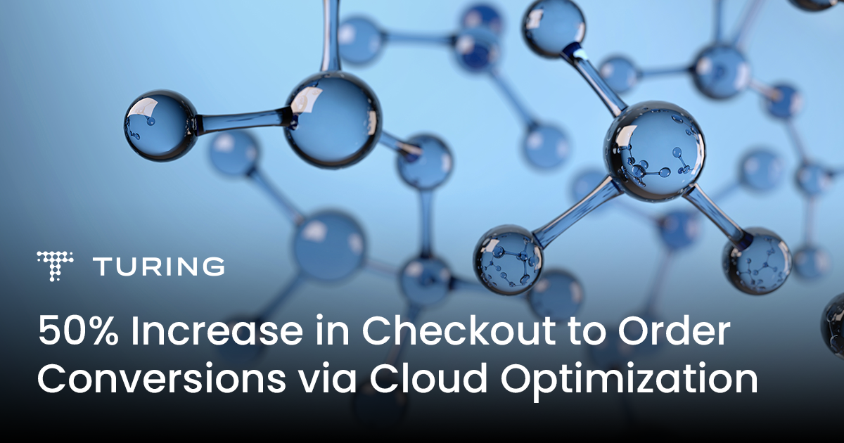 Cloud Optimization Case Study: 50% More Order Conversions