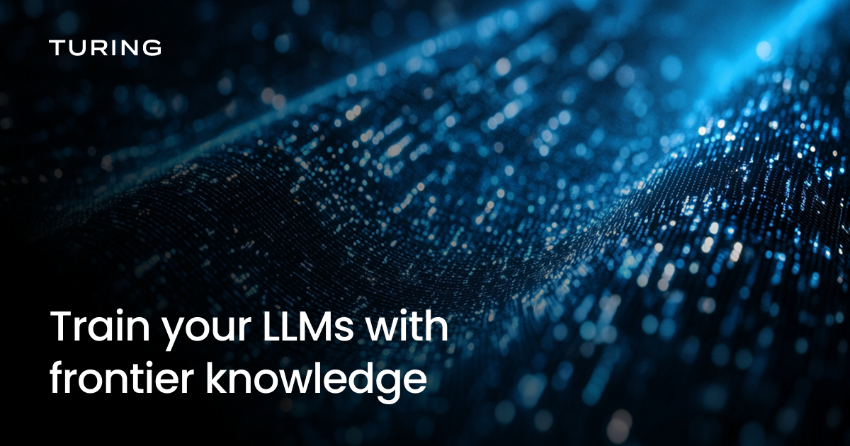 Human-Curated Frontier Knowledge for LLM Training | Turing
